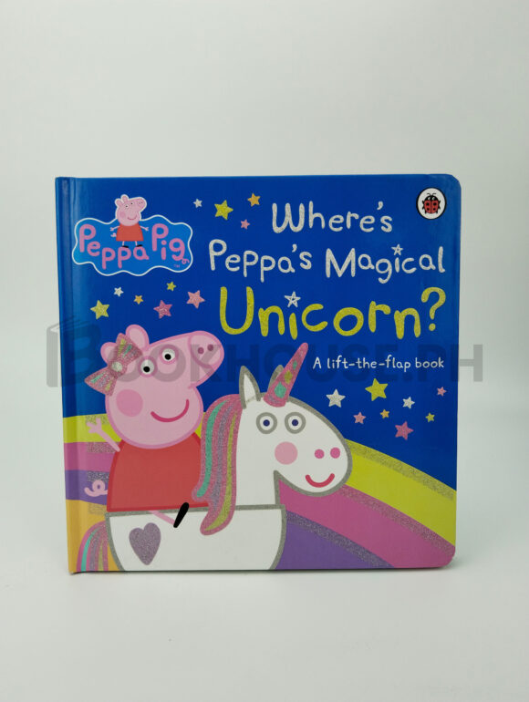 Peppa Pig: Where's Peppa's Magical Unicorn? by Peppa Pig - Bookhouse.PH