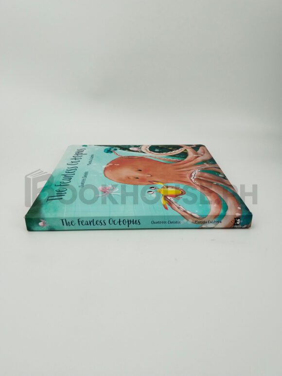 The Fearless Octopus by Charlotte Christie And Marcela Calderon ...