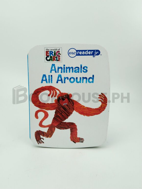 Animals All Around by Eric Carle - Bookhouse.PH