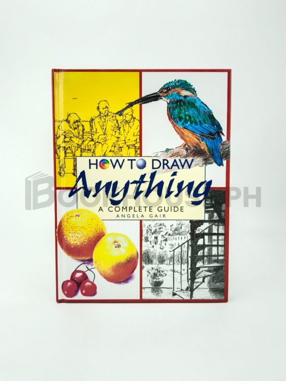 How To Draw Anything by Angela Gair - Bookhouse.PH