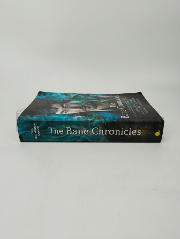 The Bane Chronicles by Cassandra Clare, Sarah Rees Brennan, Maureen ...