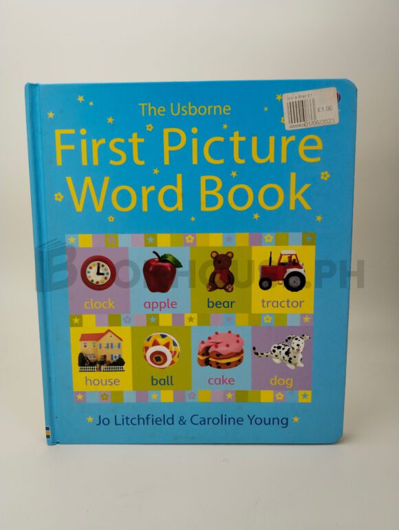 The Usborne First Picture Word Book by Caroline Young, Jo Litchfield ...