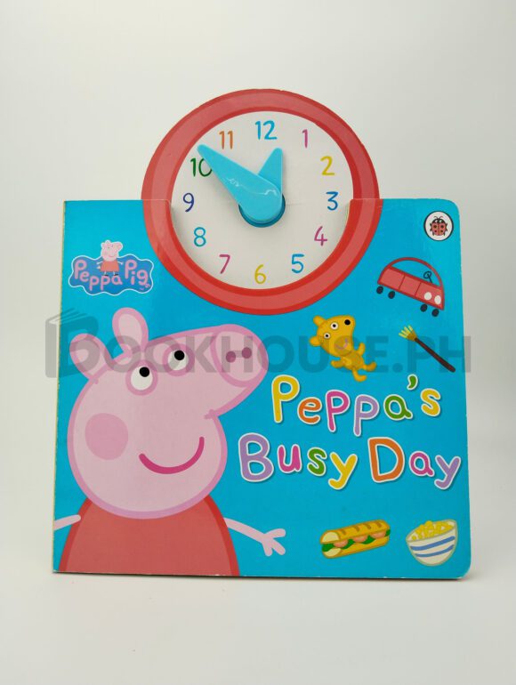 Peppa's Busy Day by Neville Astley, Peppa Pig, Mark Baker - Bookhouse.PH