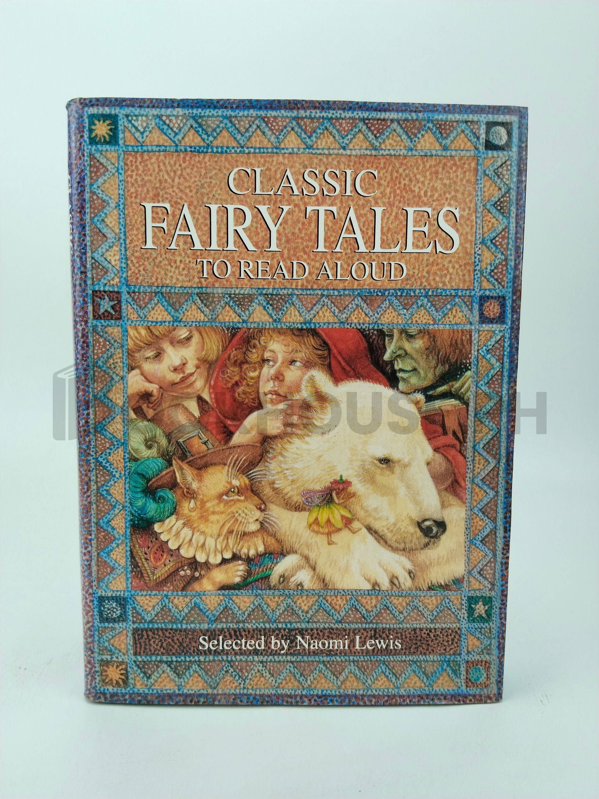 Classic Fairy Tales To Read Aloud by Naomi Lewis - Bookhouse.PH