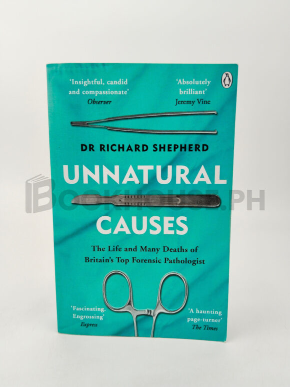 Unnatural Causes by Richard Shepherd - Bookhouse.PH