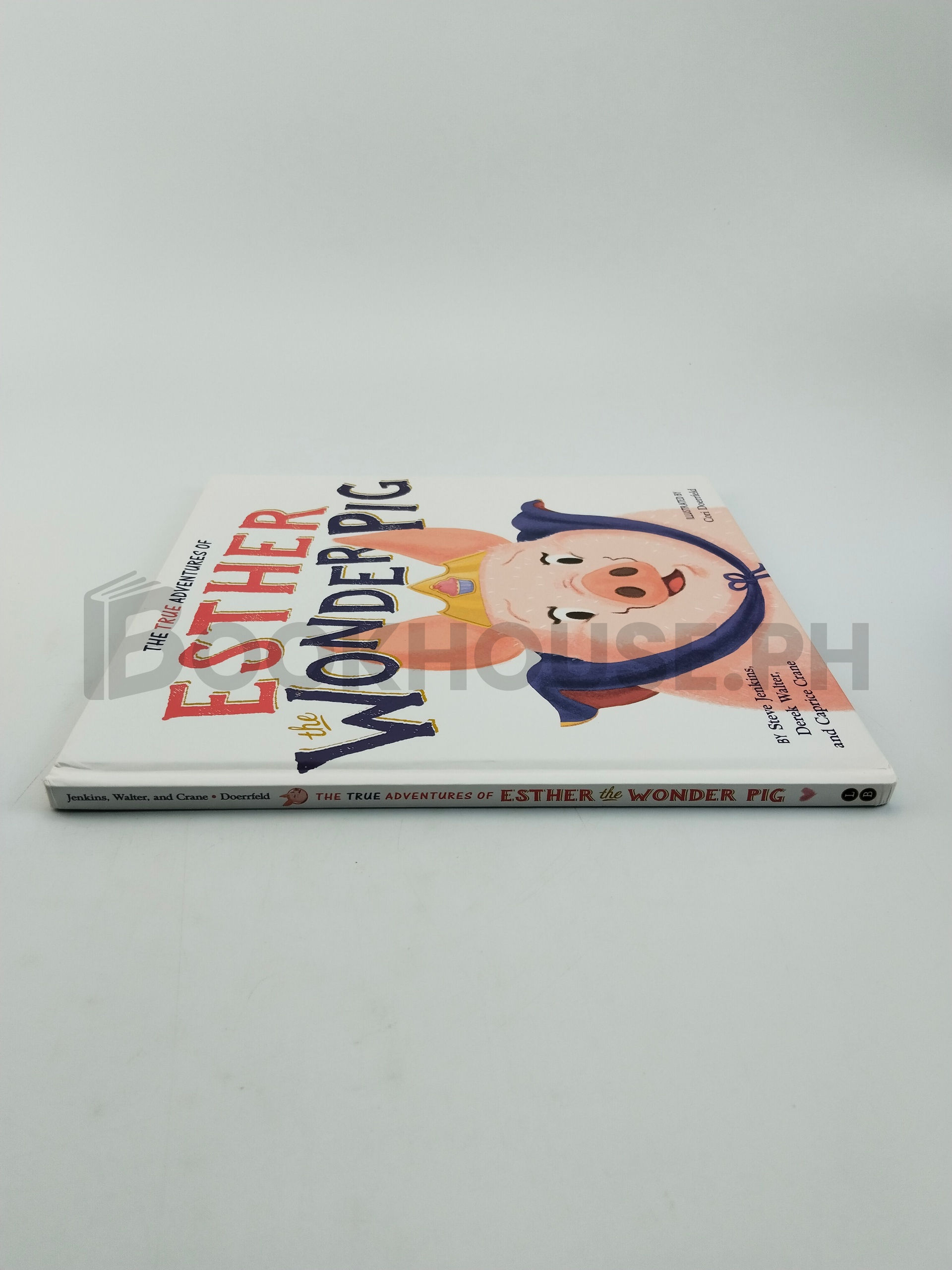 The True Adventures Of Esther The Wonder Pig by Steve Jenkins, Derek ...